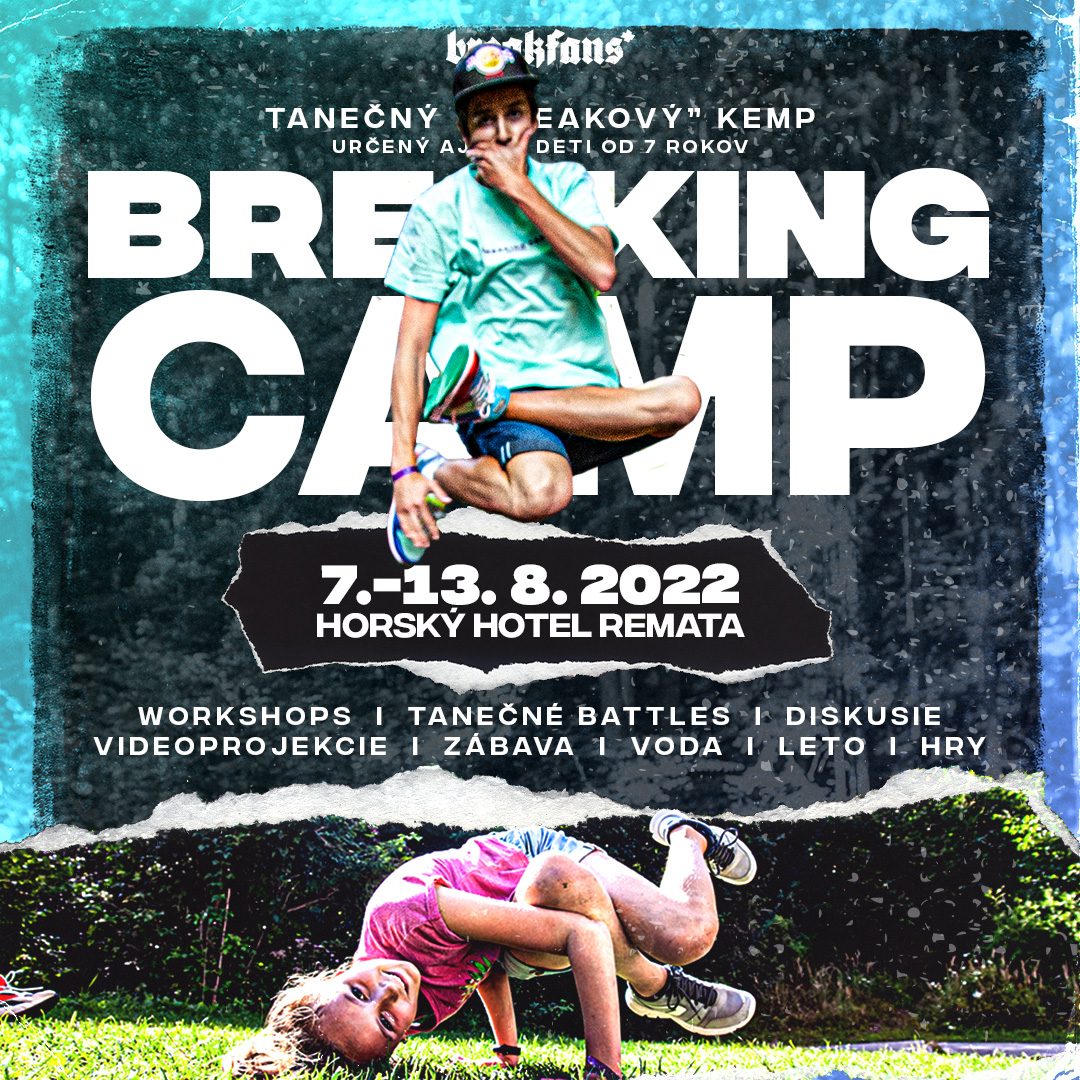 Breaking Camp 2022 | codnes.sk