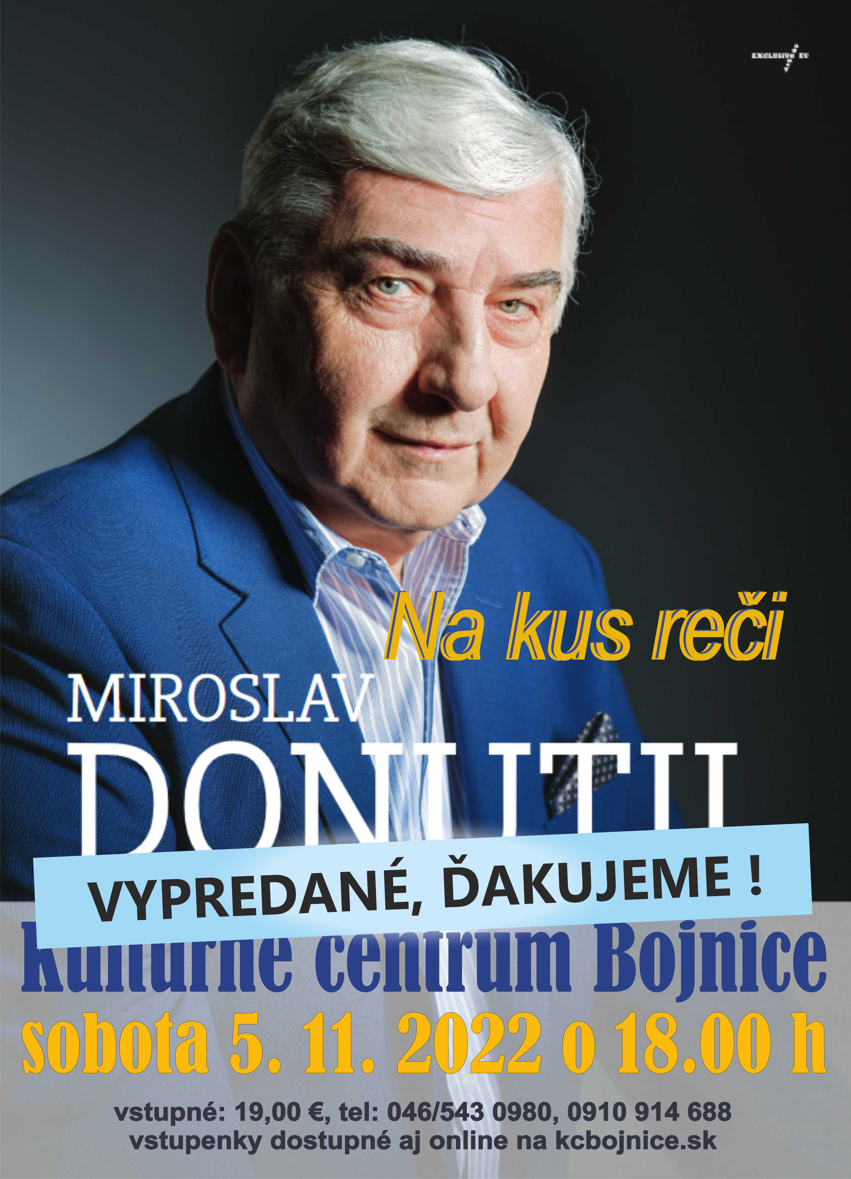 MIROSLAV DONUTIL - NA KUS REČI- VYPREDANÉ | codnes.sk